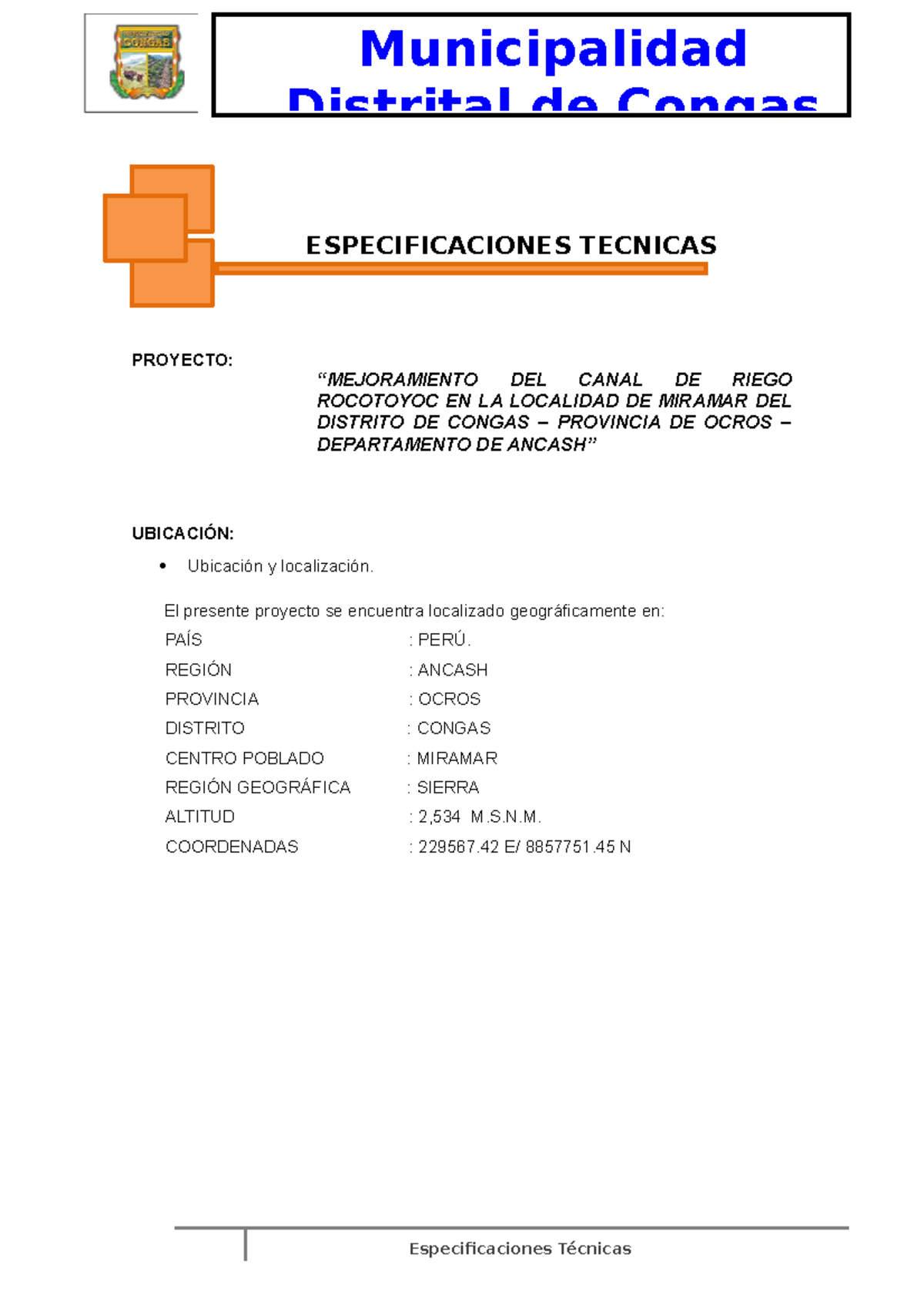 1.- Especificaciones Tecnicas Canal - ESPECIFICACIONES TECNICAS PROYECTO: “MEJORAMIENTO DEL ...