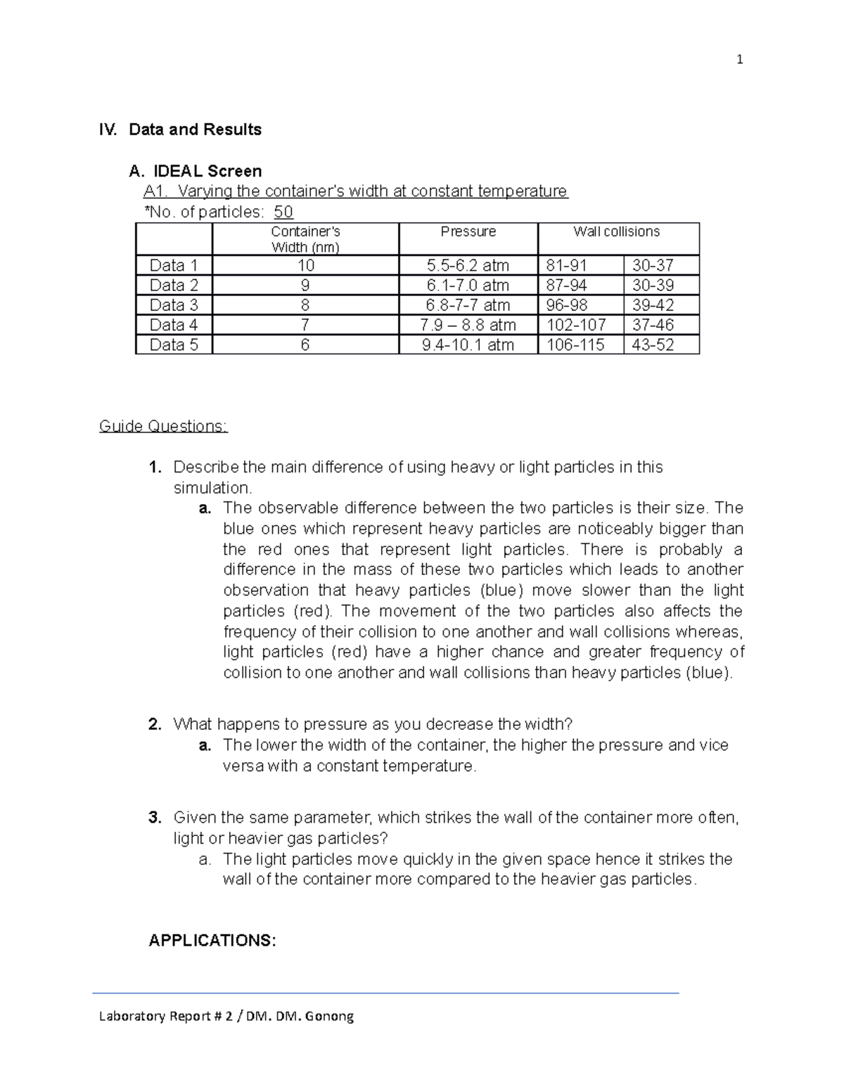 Lab2 Ideal-Gas-Laws-and-KMT dfdsgadf - IV. Data and Results A. IDEAL ...