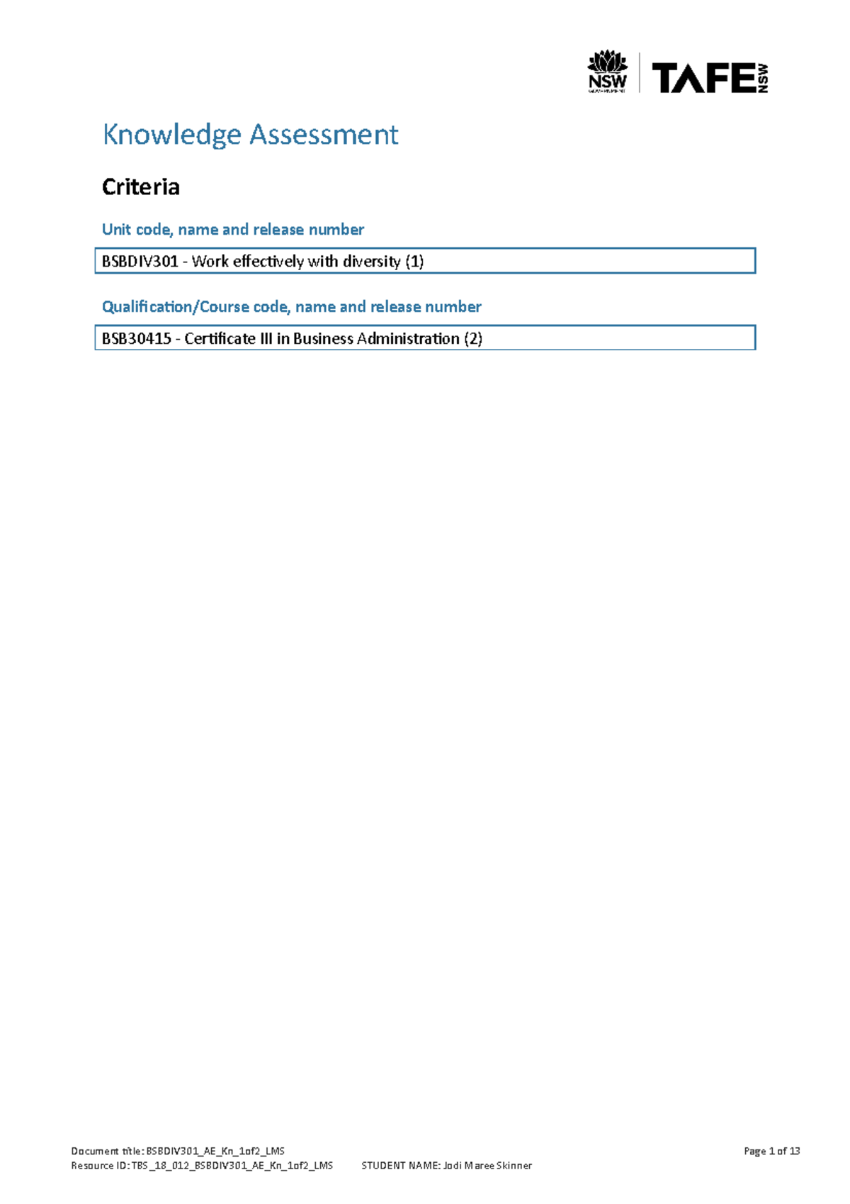 Bsbdiv 301 Knowlegde Assessment 1 - Knowledge Assessment Criteria Unit ...
