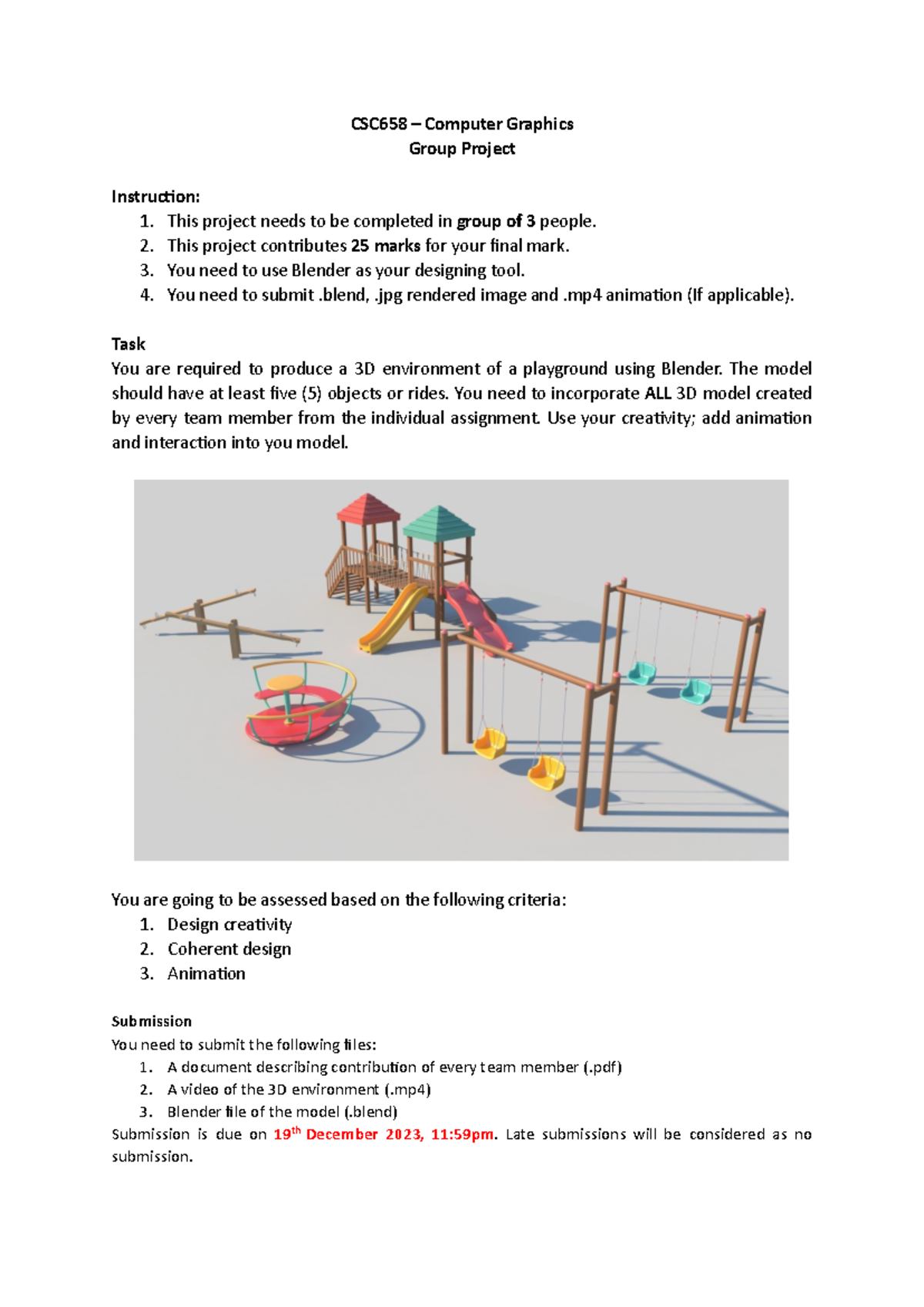Group Project - CSC658 – Computer Graphics Group Project Instruction: 1 ...
