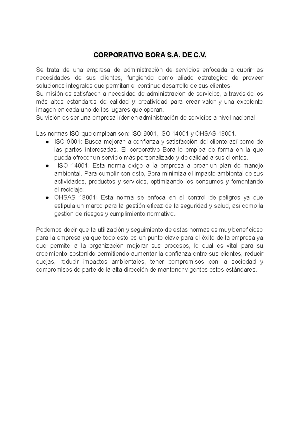 Reglas ISO en administracion - CORPORATIVO BORA S. DE C. Se trata de ...