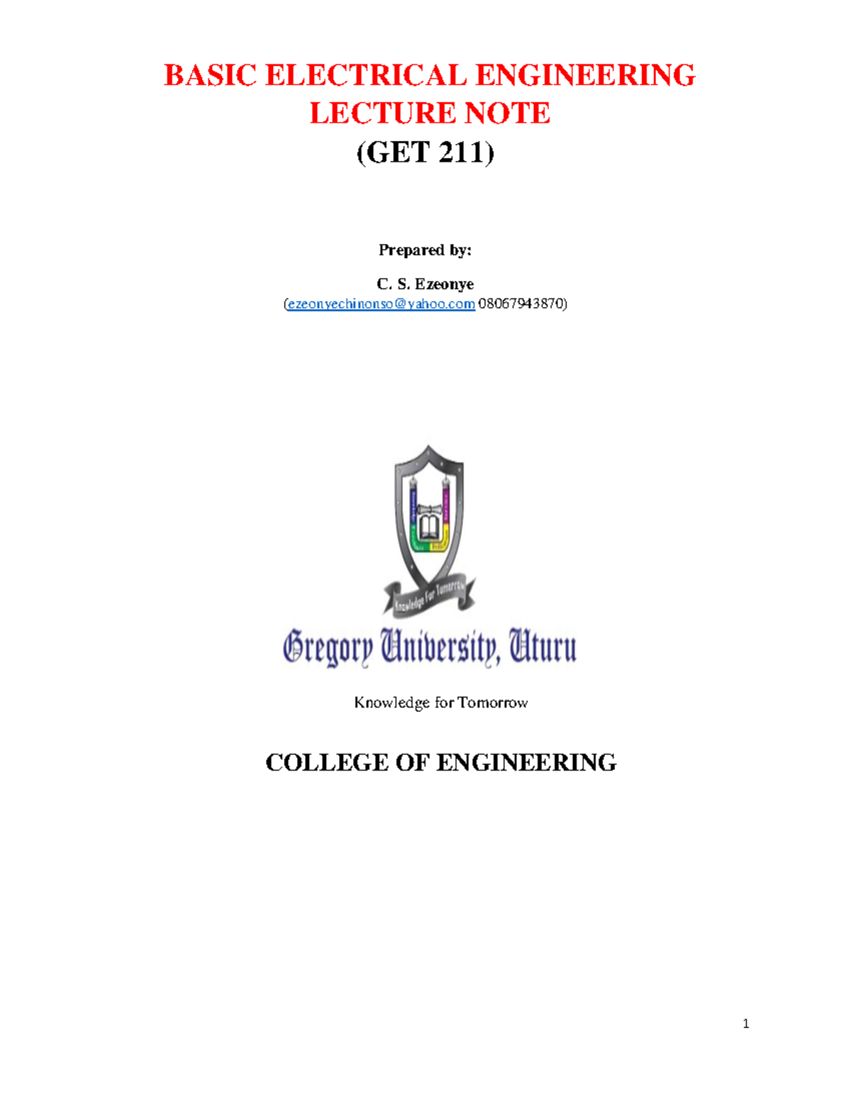 Basics - BASIC ELECTRICAL ENGINEERING LECTURE NOTE (GET 211) Prepared ...