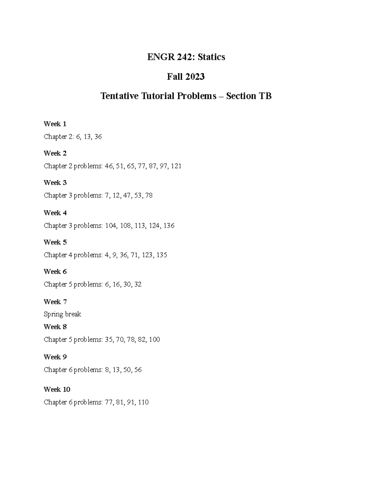 Tutorial problems list - ENGR 242 - ENGR 242: Statics Fall Week Tentative Tutorial Problems ...