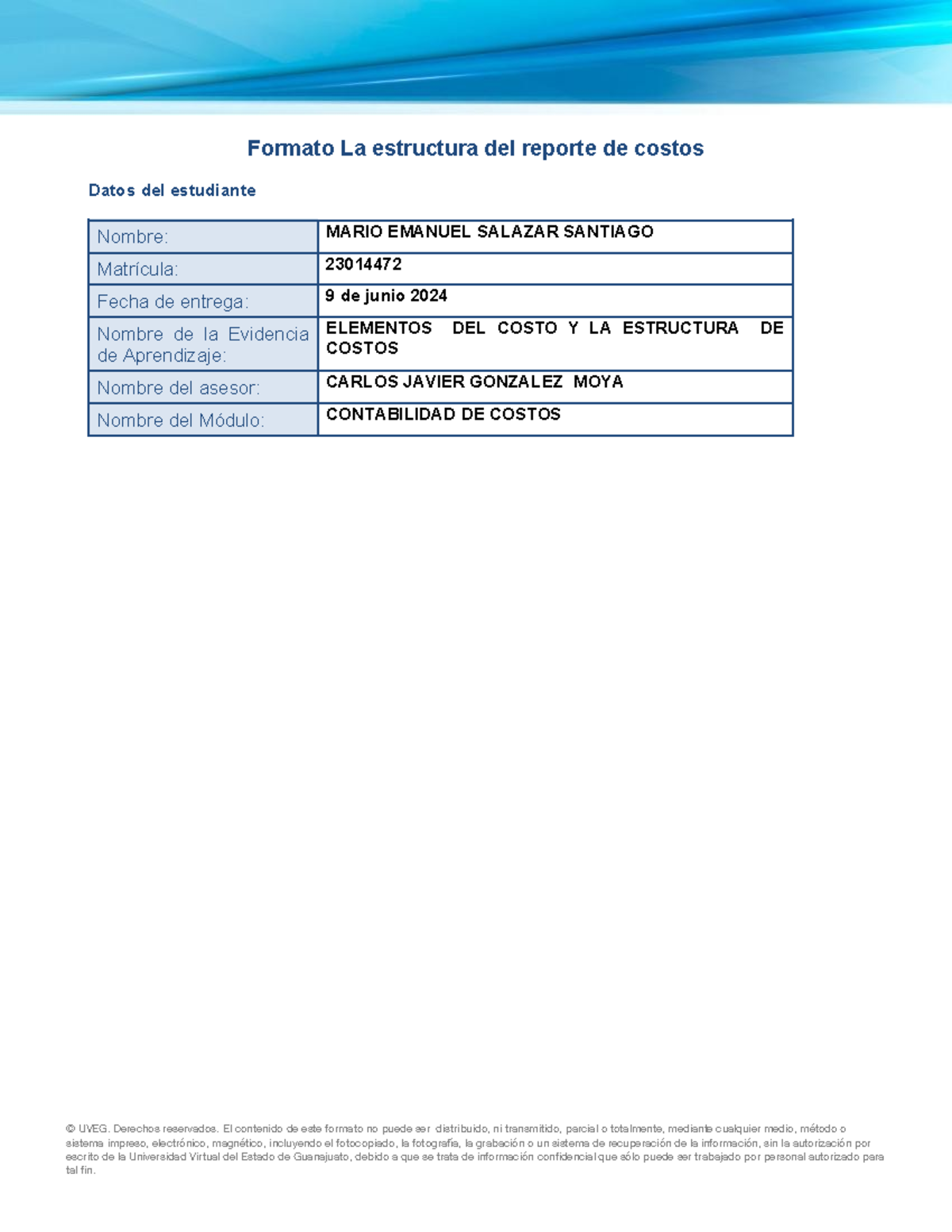 EA2 Formato La estructura y el reporte de costos - Formato La ...