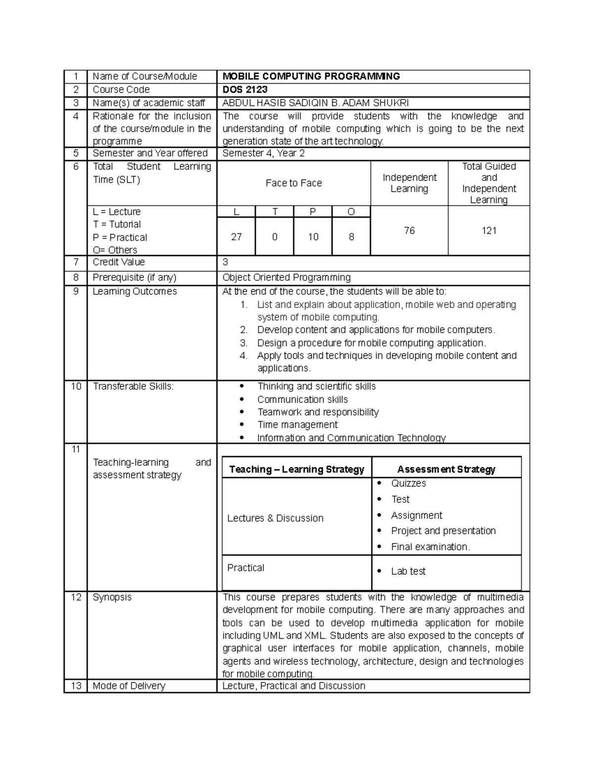 Table TREE (DOS2123) - 1 Name of Course/Module MOBILE COMPUTING PROGRAMMING 2 Course Code DOS ...