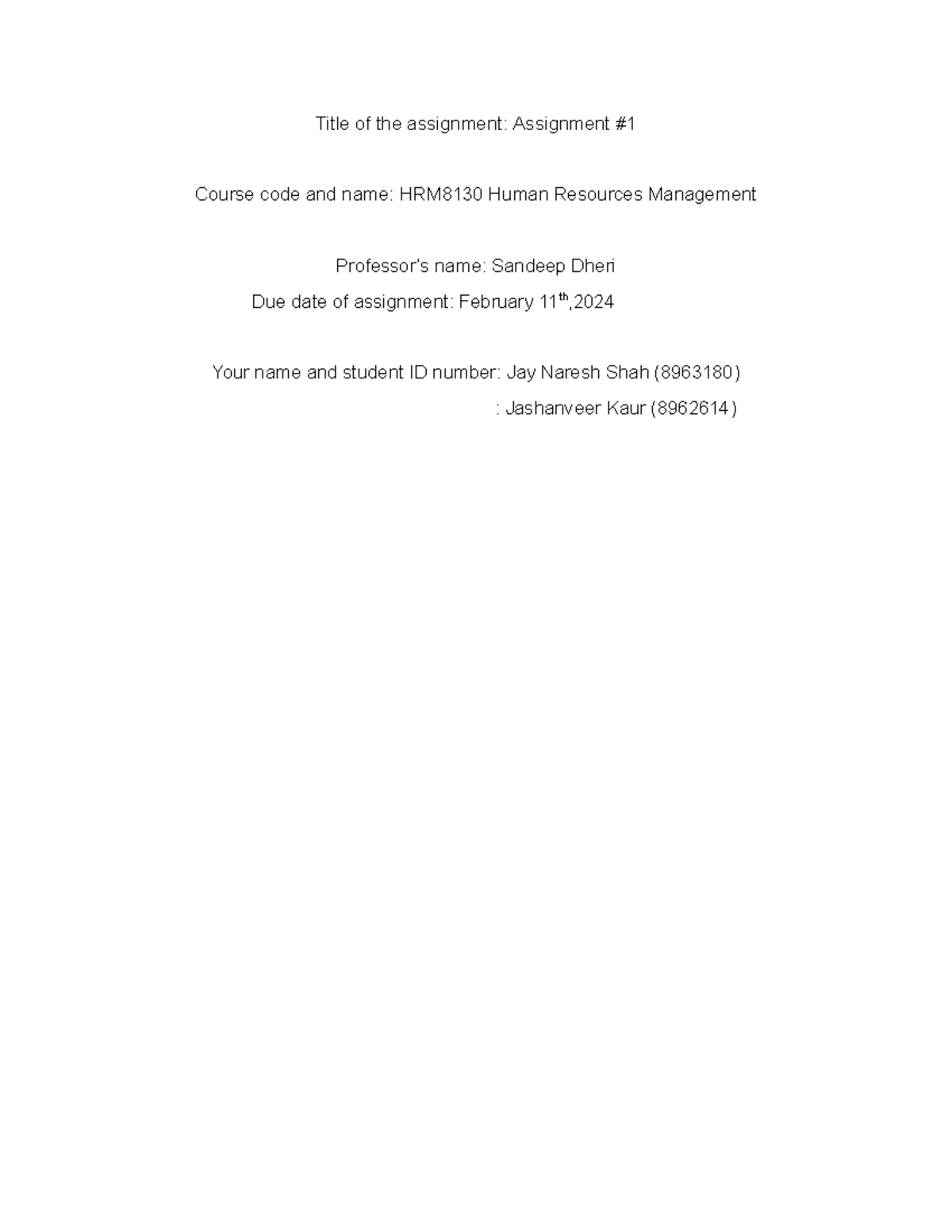 HRM Assignment 1 - refer 1 - Title of the assignment: Assignment Course code and name: HRM8130 ...