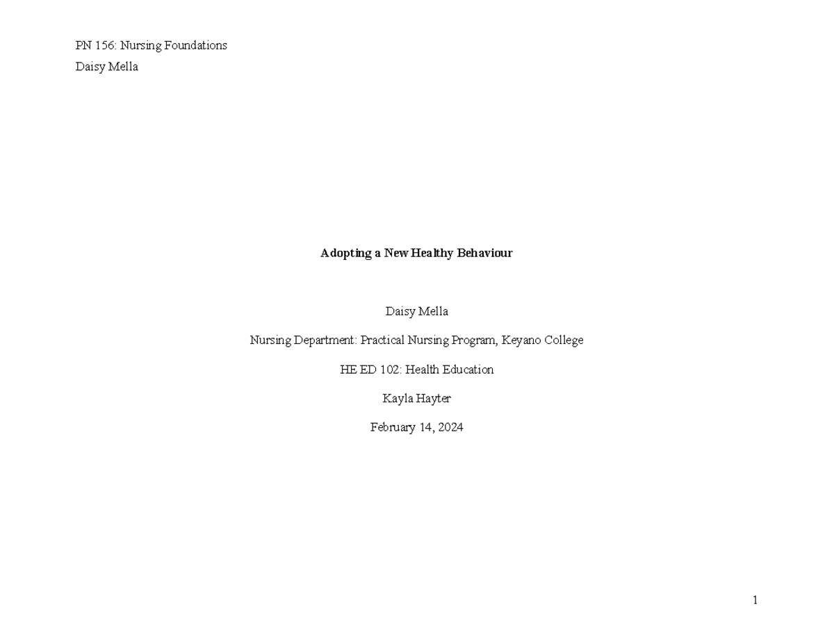 Assignment- Pn 156.docxh5h - Daisy Mella Adopting a New Healthy ...