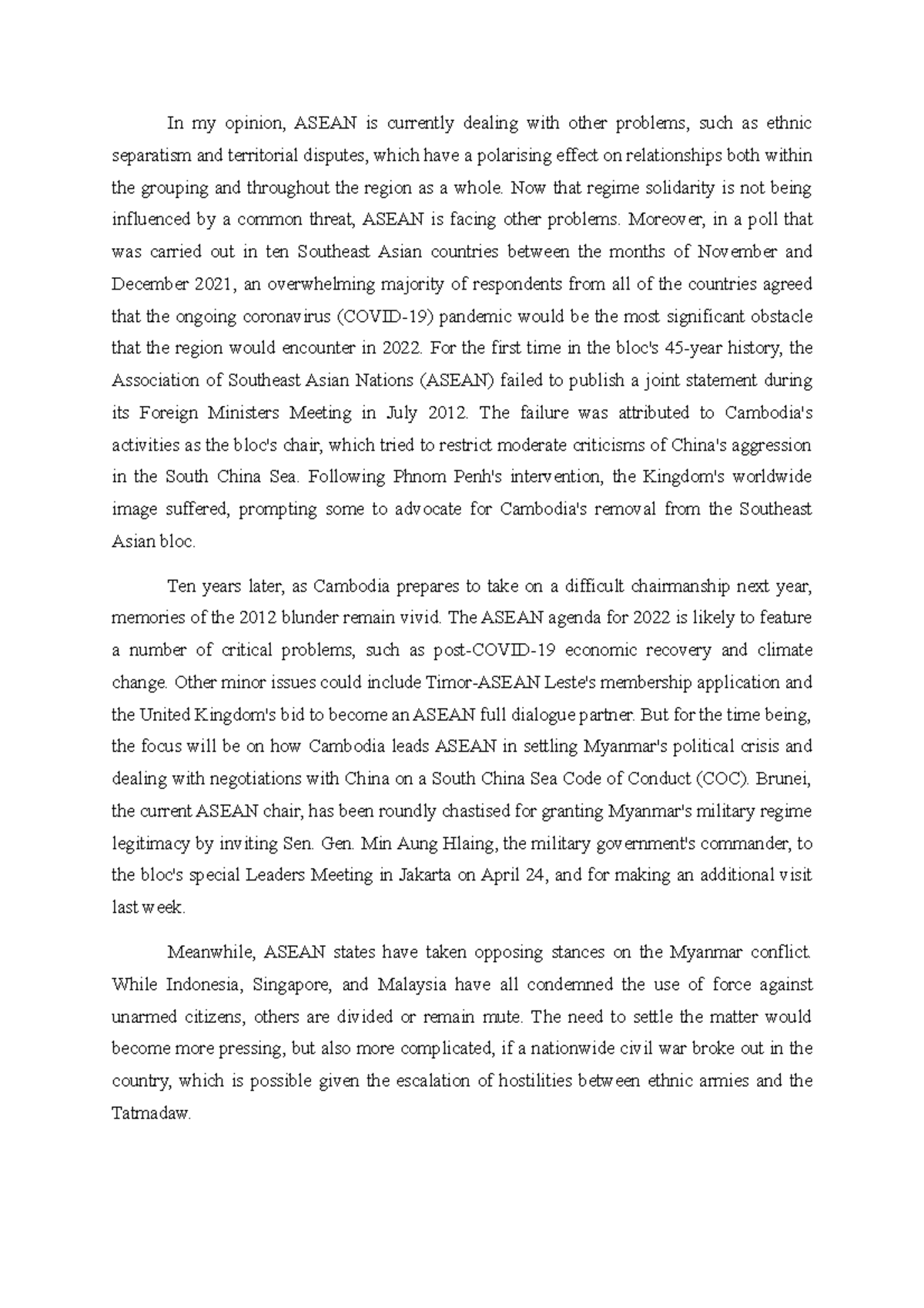 PAD381 Tutorial 1 - In my opinion, ASEAN is currently dealing with other problems, such as ...