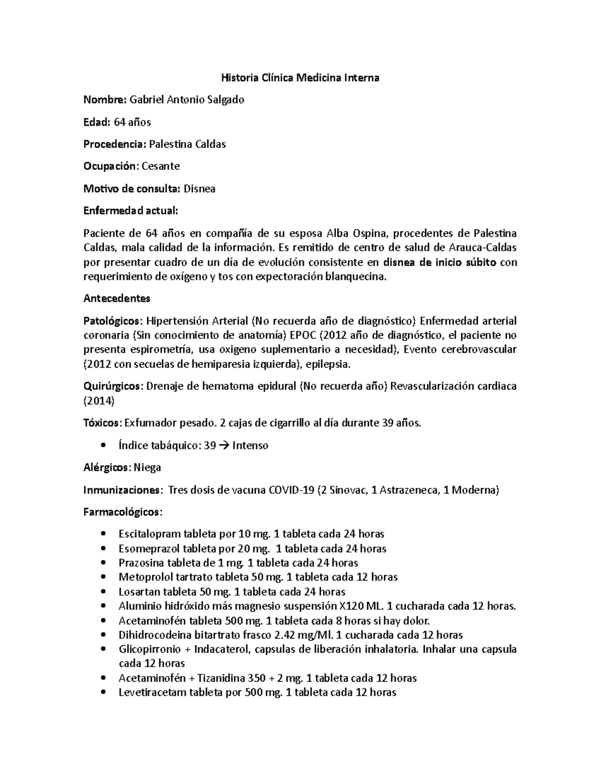 Historia Clínica Medicina Interna - Historia Clínica Medicina Interna Nombre: Gabriel Antonio ...