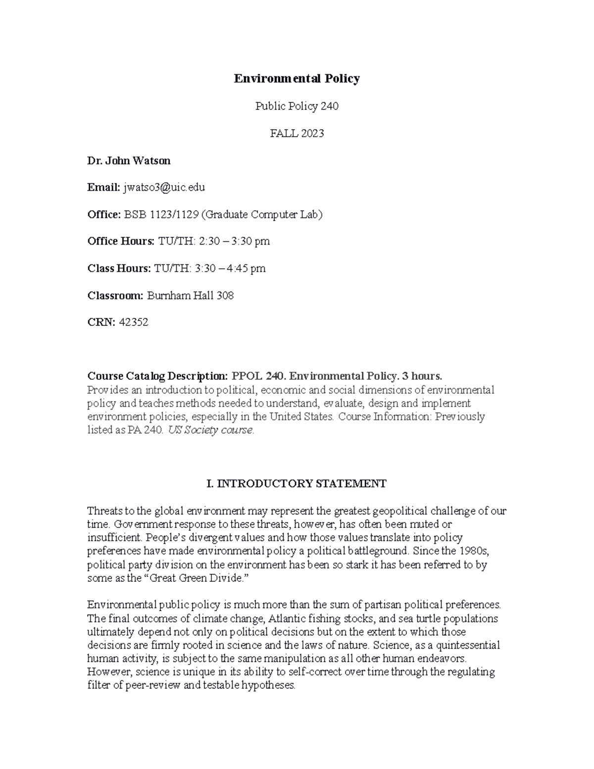 PPOL 240 Syllabus Fall 2023 - Environmental Policy Public Policy 240 ...
