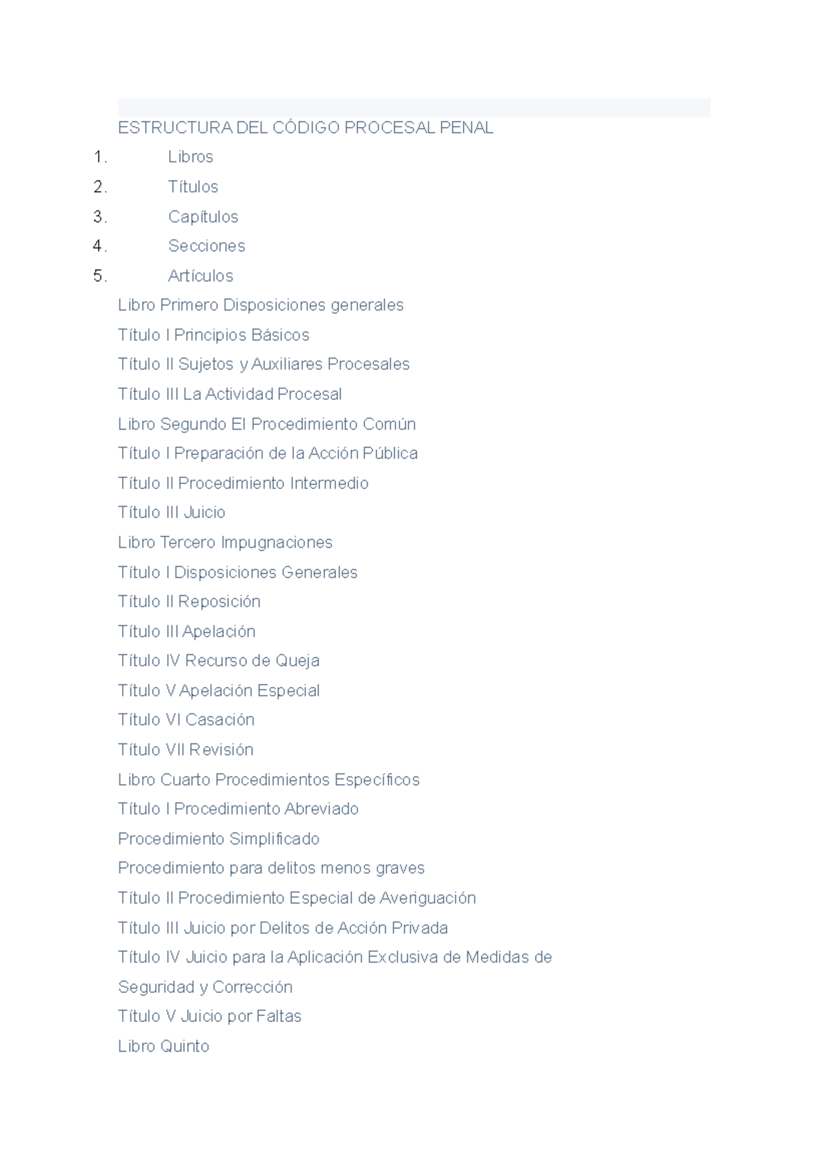 Procesal Penal II - ESTRUCTURA DEL CÓDIGO PROCESAL PENAL Libros Títulos ...