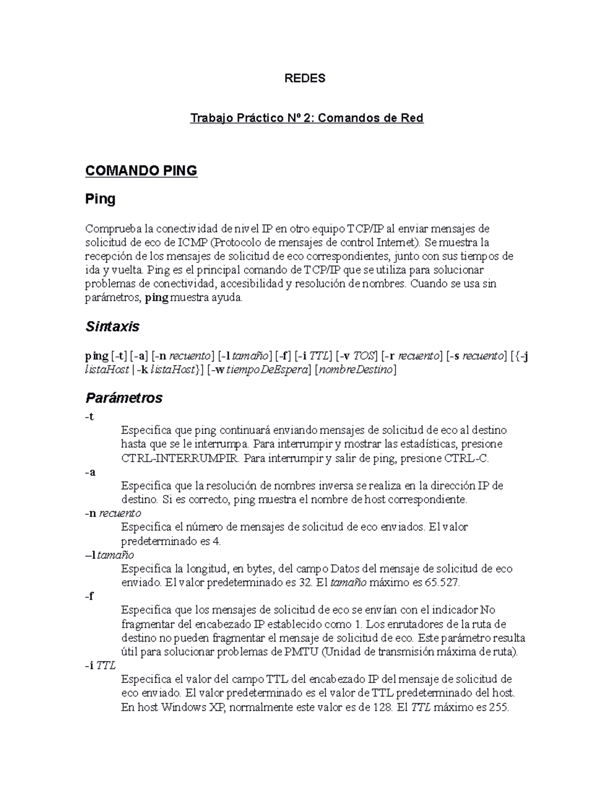 Practica Comando DE Redes - REDES Trabajo Práctico Nº 2: Comandos de Red COMANDO PING Ping ...