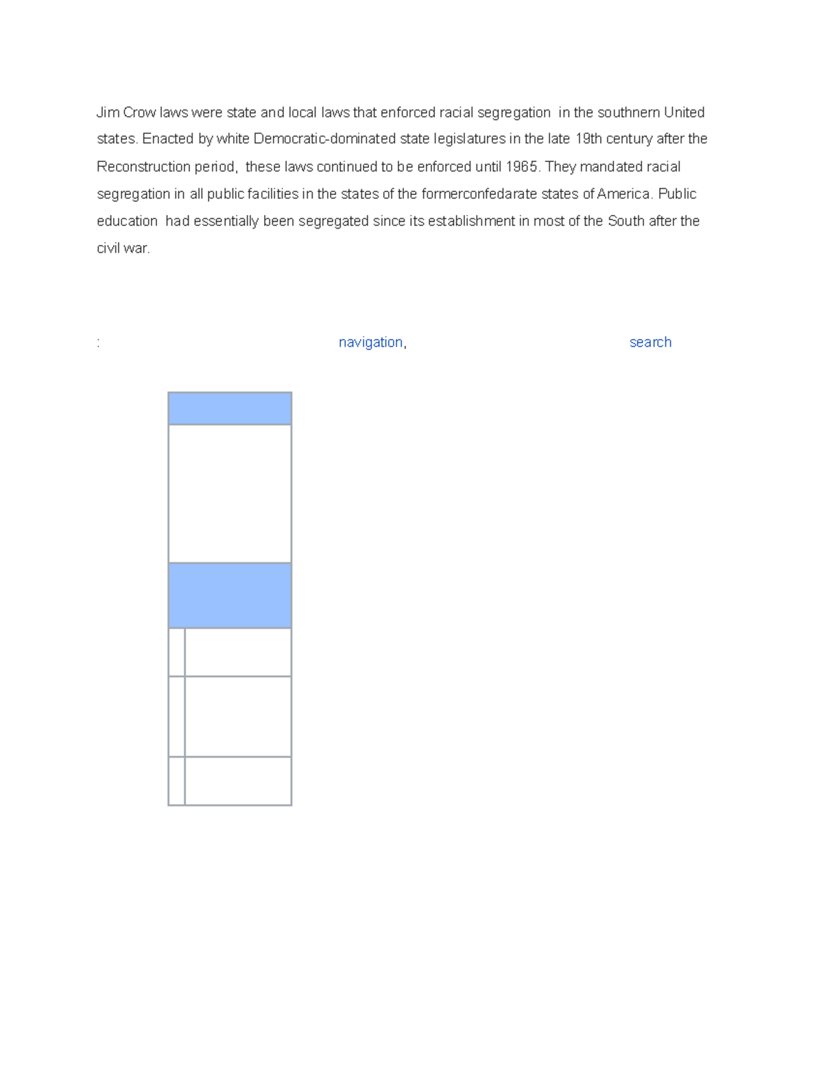 History notes - Jim Crow laws were state and local laws that enforced ...
