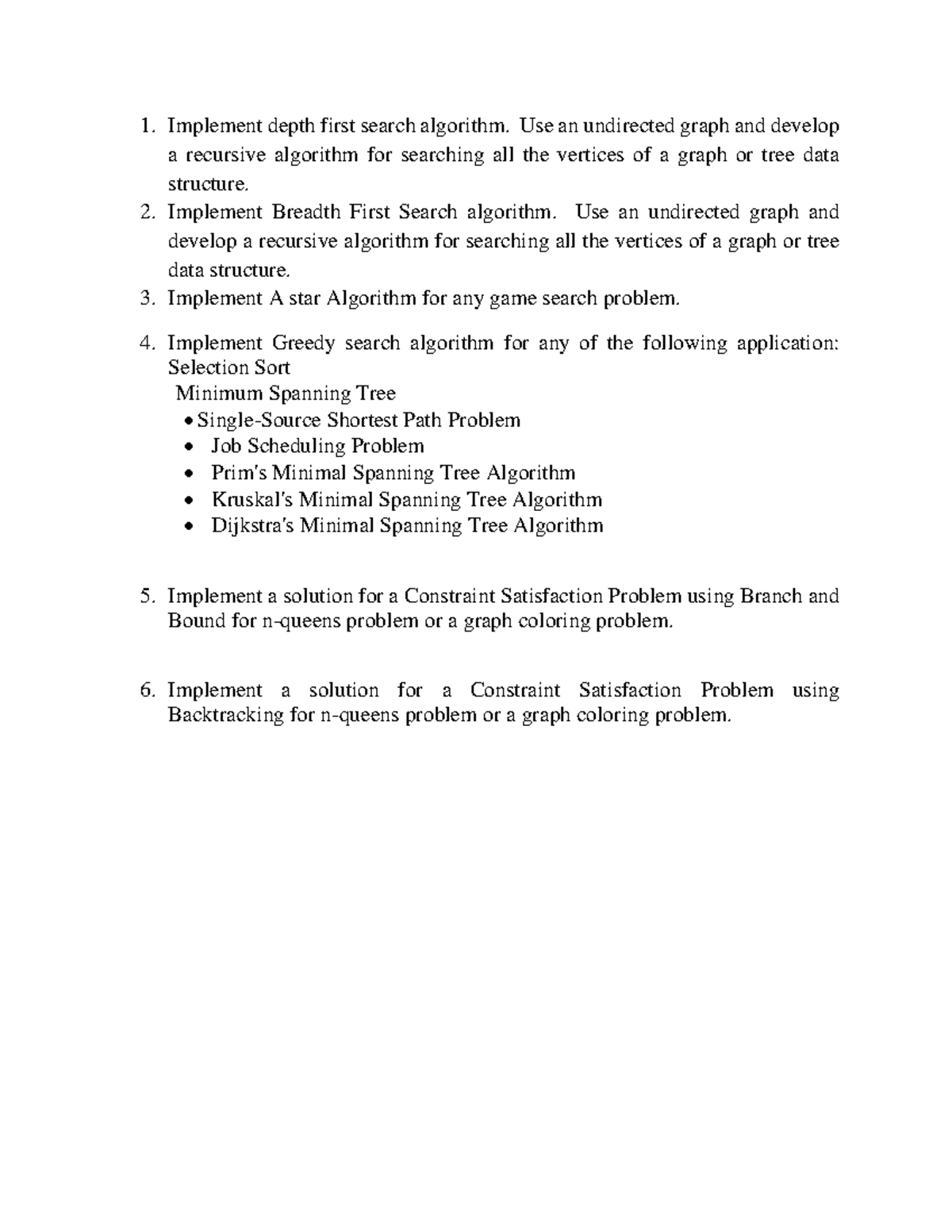 AI Practical Exam - Implement depth first search algorithm. Use an undirected graph and develop ...