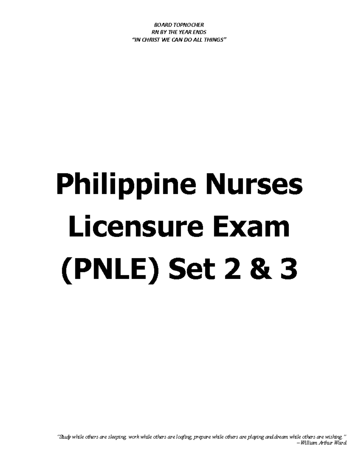 Philippine Nursing Licensure Exam Set 2 and 3 - RN BY THE YEAR ENDS “IN ...
