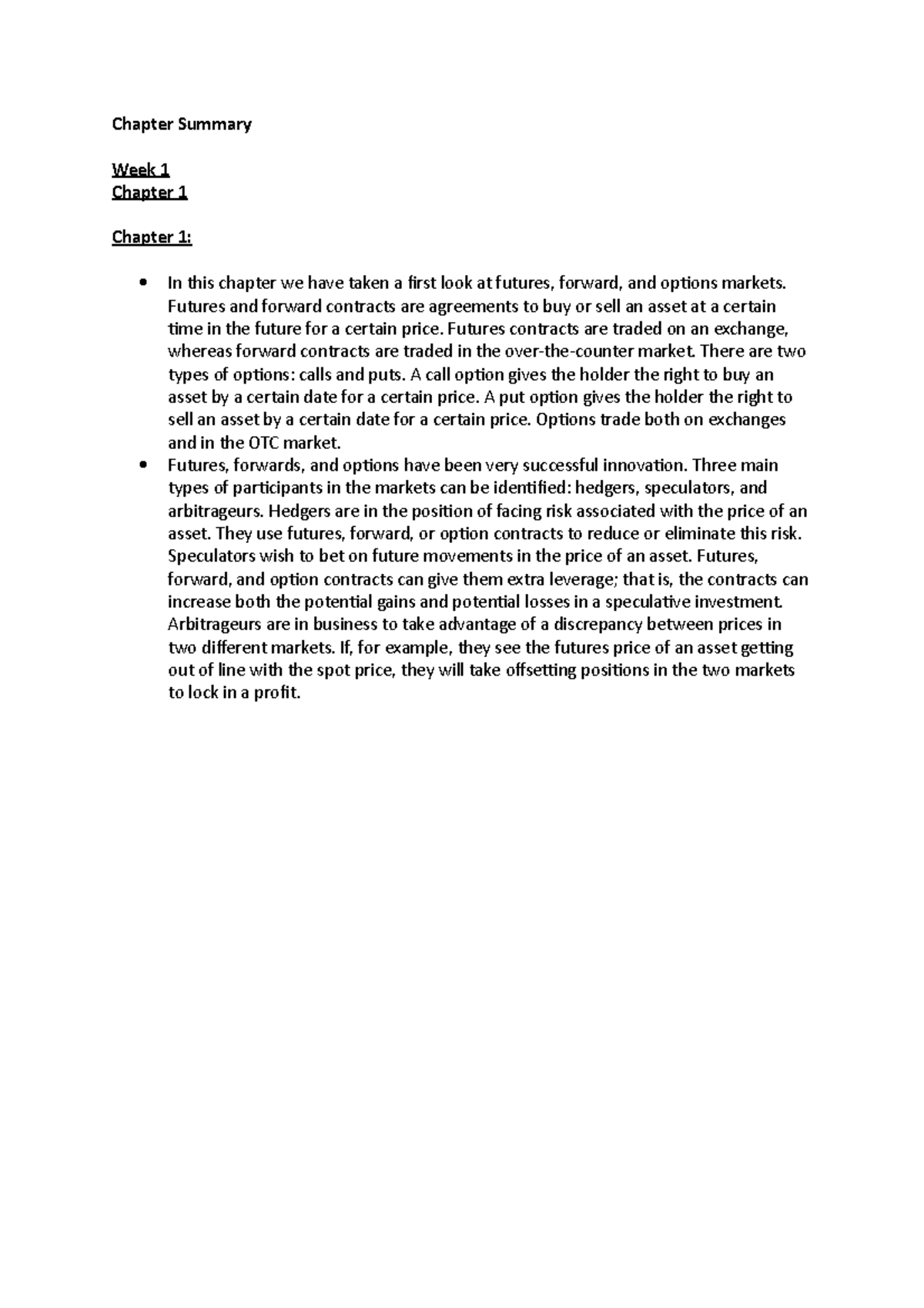 Week 1 - Summary Fundamentals of Futures and Options Markets - Chapter ...