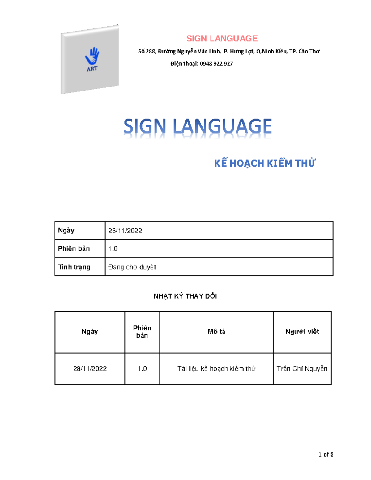 Test Plan Sign language - KẾ HOẠCH KIỂM THỬ Ngày 28/11/ Phiên bản 1 ...