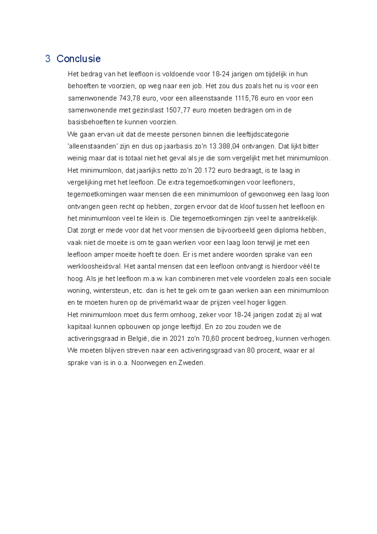 Conclusie eindwerk - eco - 3 Conclusie Het bedrag van het leefloon is voldoende voor 18-24 ...