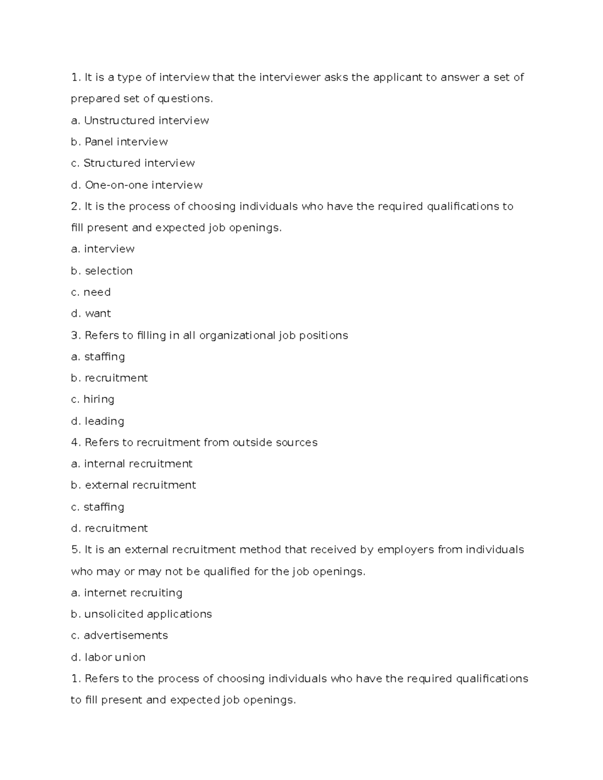 Recruitment and Selection - It is a type of interview that the ...