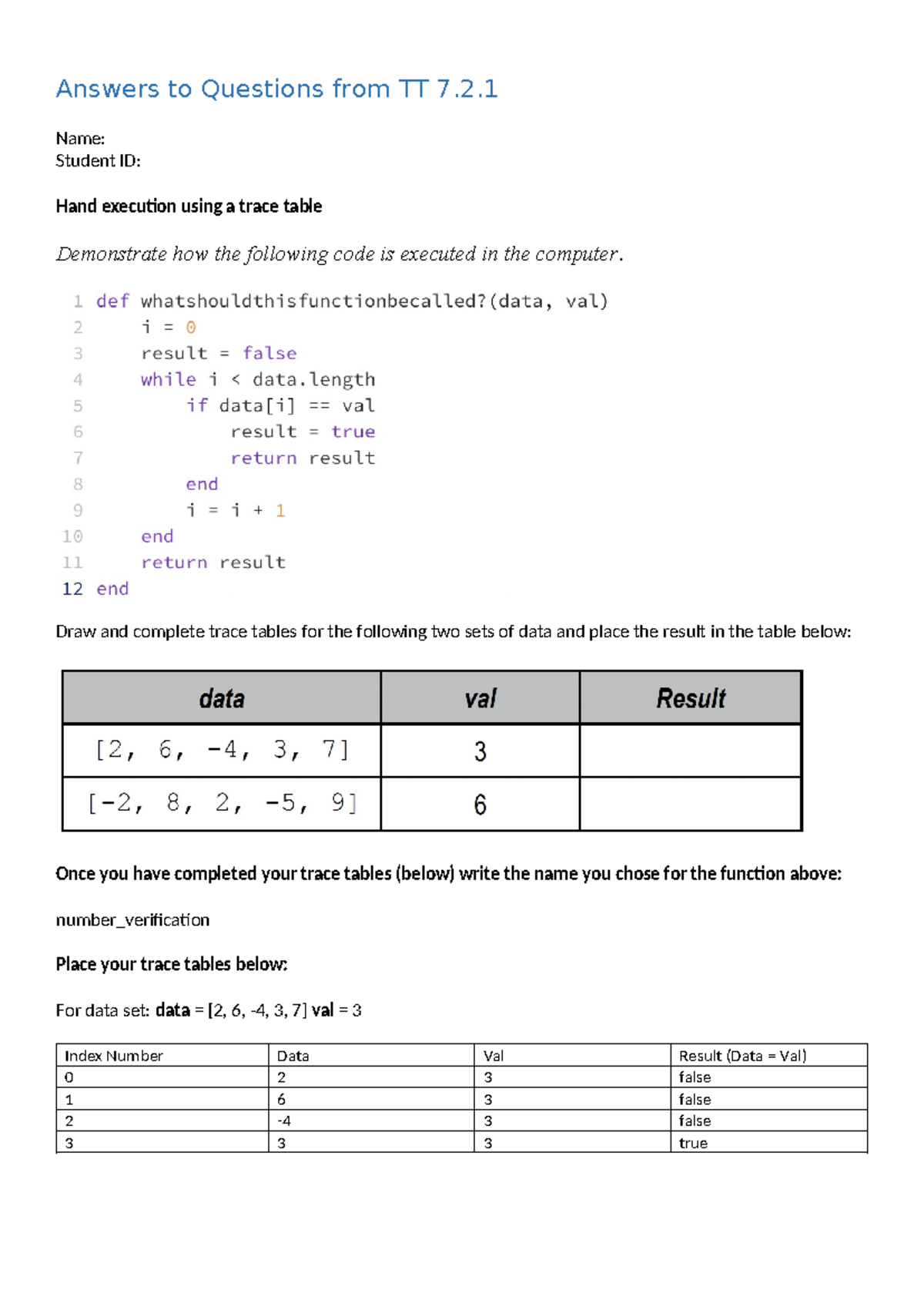Tutorial Task - Hand execution - Array Search - Answers to Questions from TT 7. Name: Student ID ...