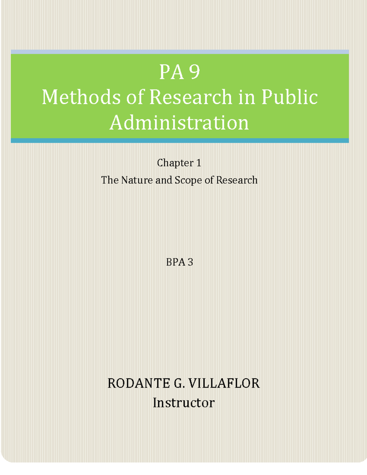 Chapter 1 - fvvvrvrvrscsce - PA 9 Methods of Research in Public ...
