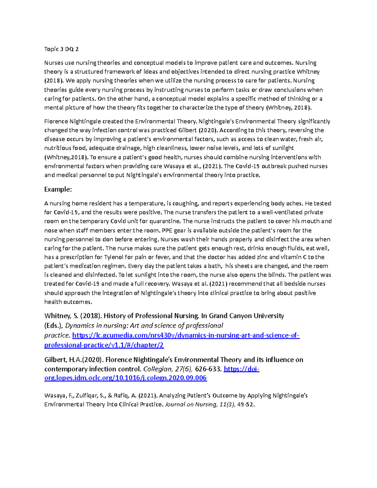 Topic 3 DQ2 - discussion - Topic 3 DQ 2 Nurses use nursing theories and conceptual models to ...