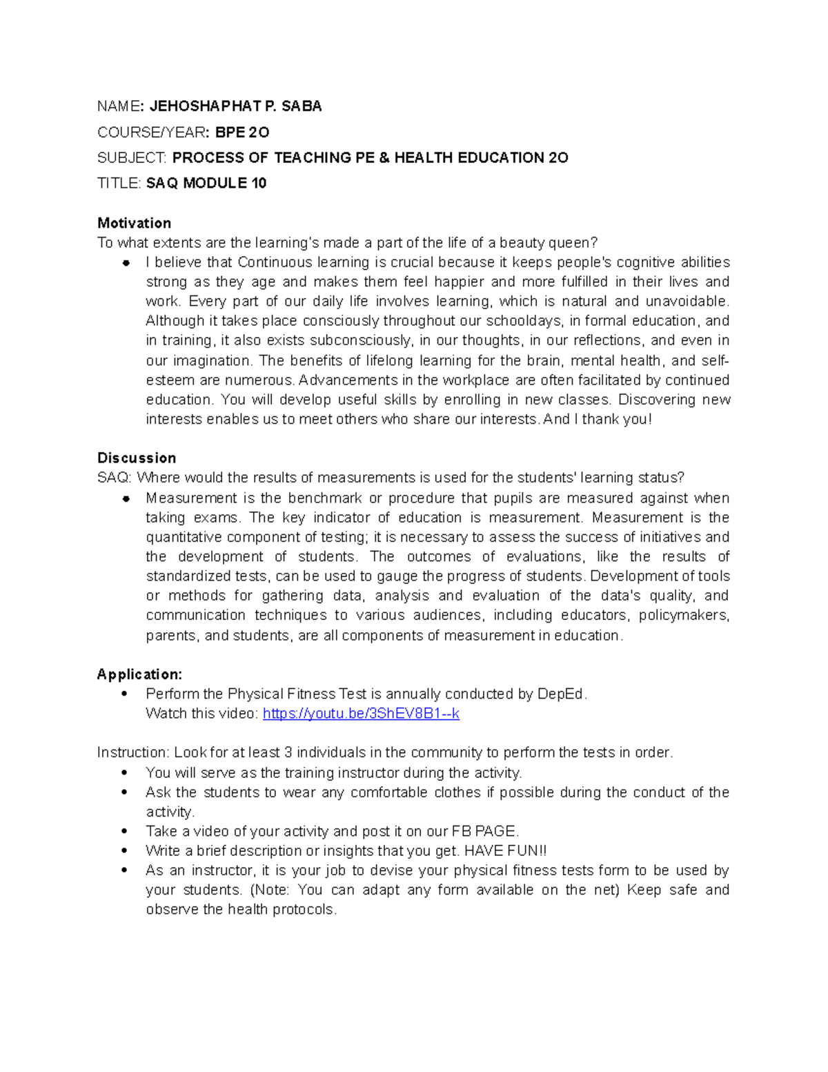 Modul 10 - Essays about process of teaching - NAME: JEHOSHAPHAT P. SABA ...