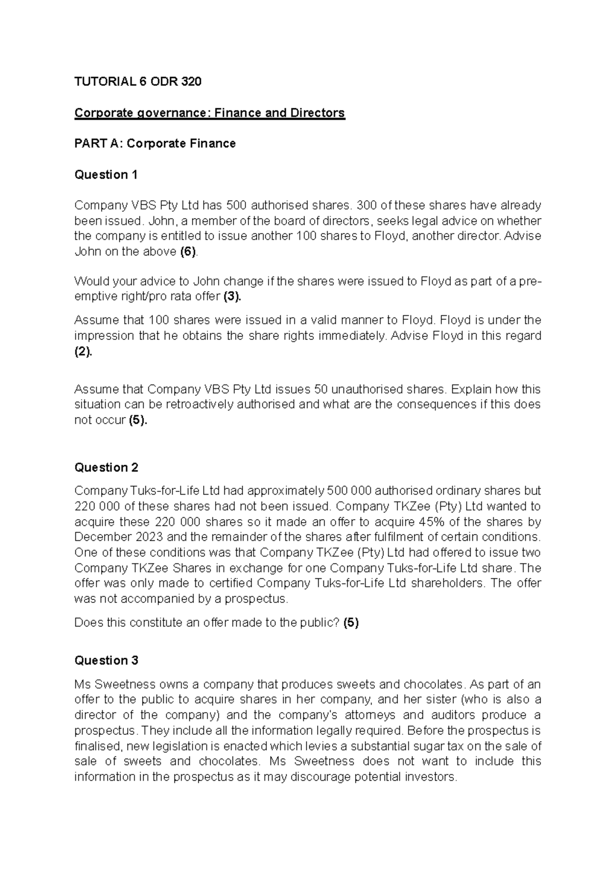 Tutorial 6 ODR 320 Questions - TUTORIAL 6 ODR 320 Corporate governance: Finance and Directors ...