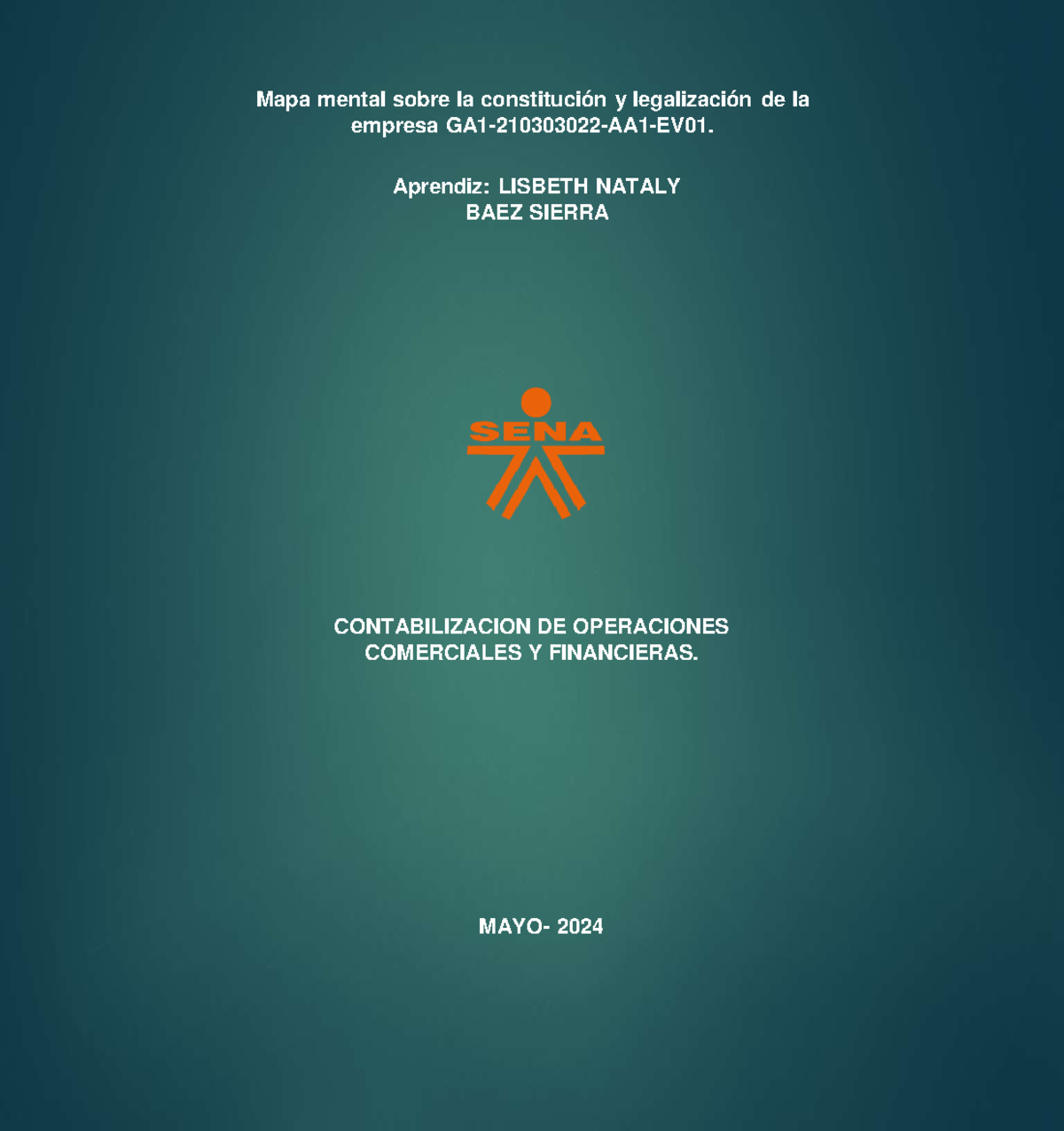 Mapa menta SENA 4PDF - Mapa mental sobre la constitución y legalización de la empresa GA 1 ...