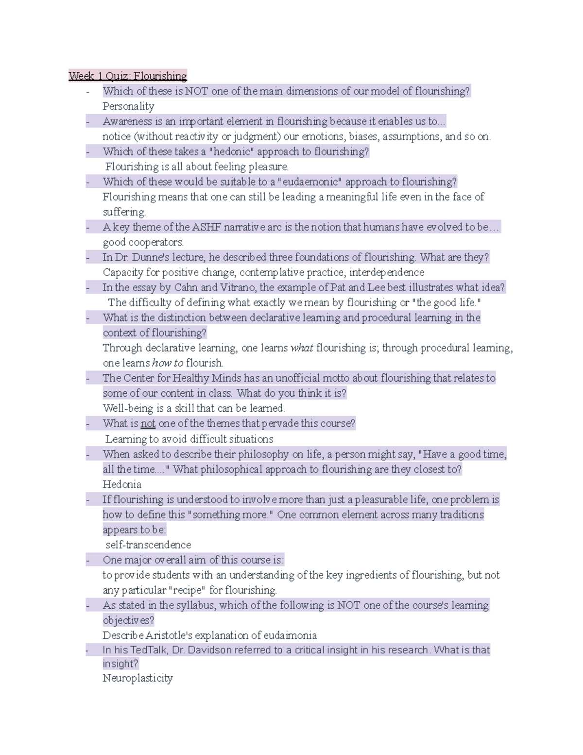 ASHF Final Exam Sample Questions - Week 1 Quiz: Flourishing - Which of these is NOT one of the ...