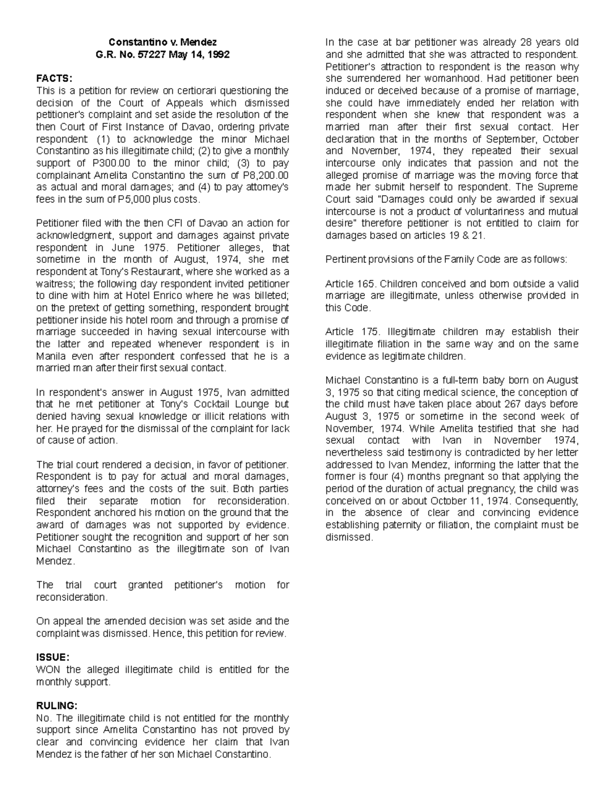 Assignment No. 13 Digest (Perfam) - Constantino v. Mendez G. No. 57227 May 14, 1992 FACTS: This ...