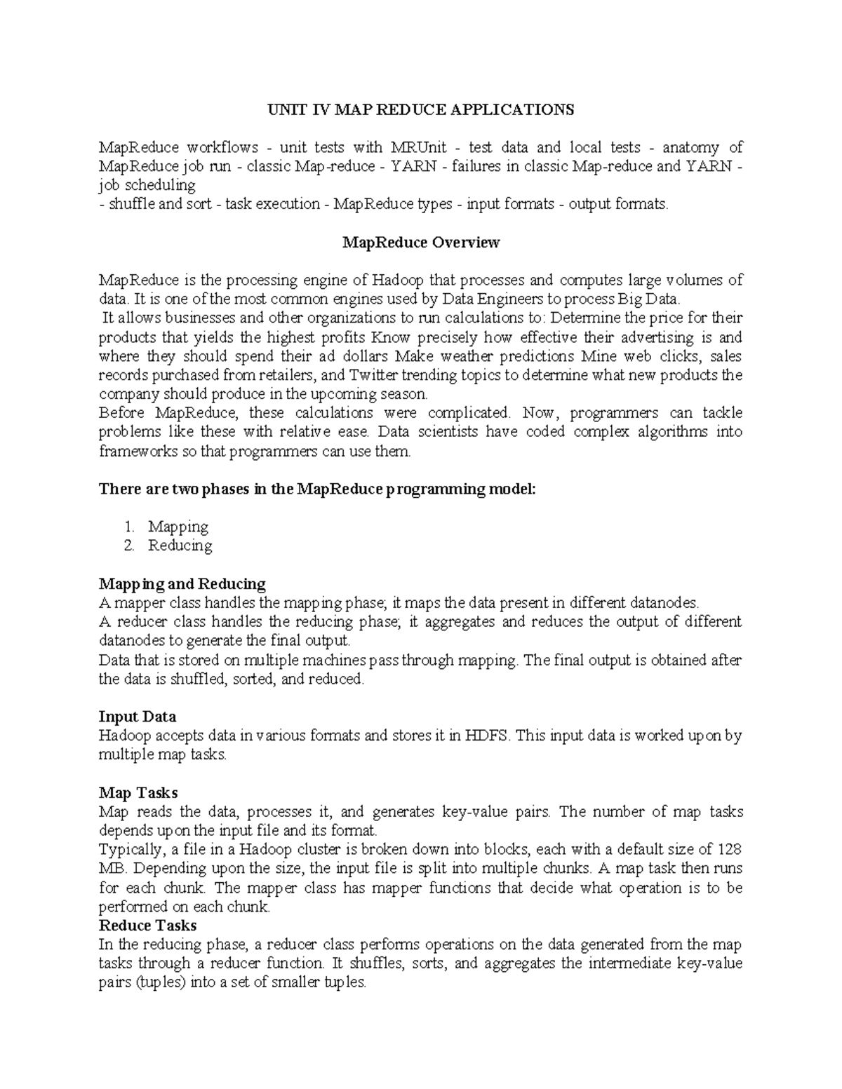 Unit 4 bigdata - UNIT IV MAP REDUCE APPLICATIONS MapReduce workflows ...