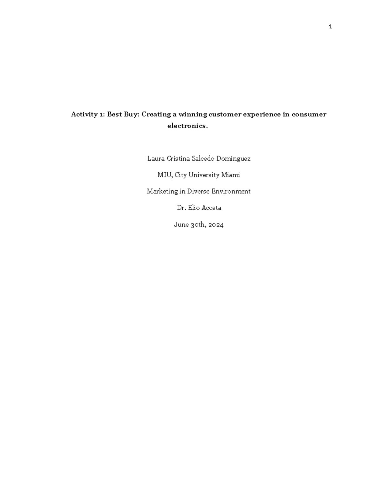 MKT Case: Best Buy - Activity 1: Best Buy: Creating a winning customer ...