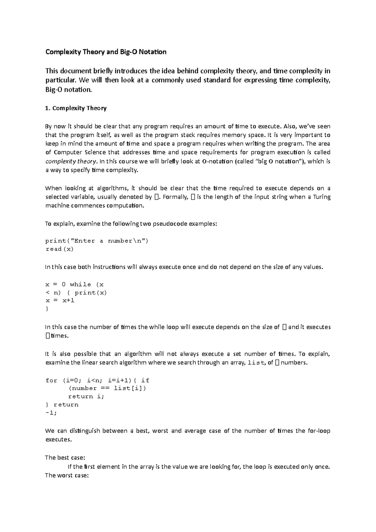 Complexity Theory We Will Then Look At A Commonly Used Standard For Expressing Time Complexity