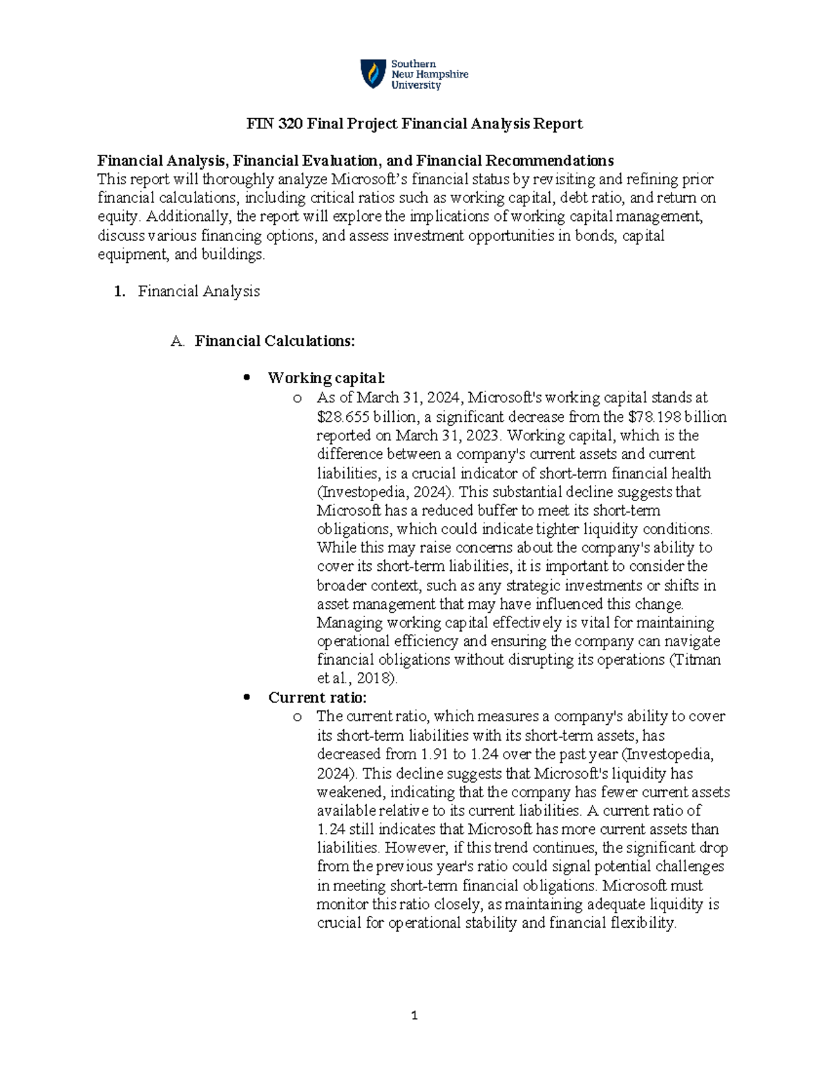 FIN 320 Final Project Financial Analysis Report - Additionally, the ...