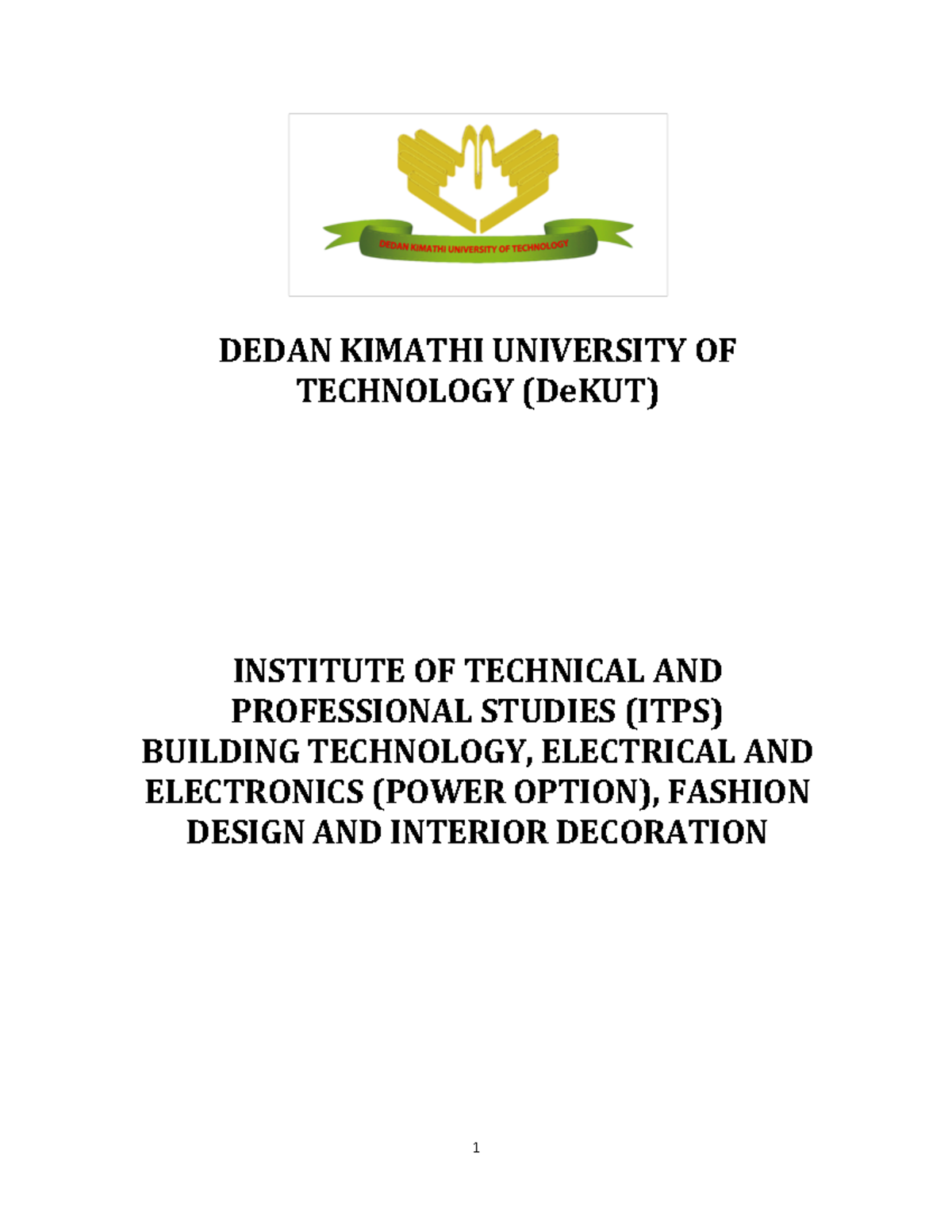 Workshop Experience Logbook-1 - DEDAN KIMATHI UNIVERSITY OF TECHNOLOGY ...