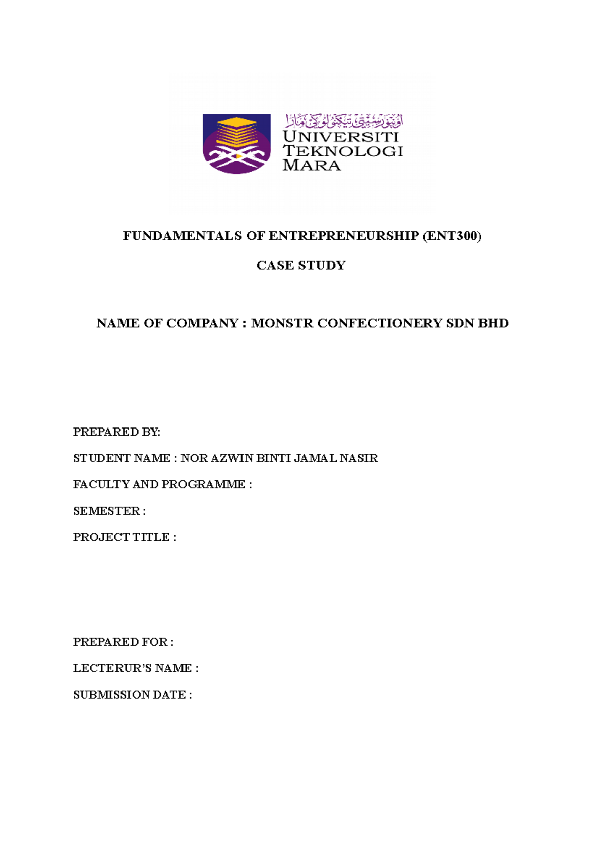 Fundamentals OF Entrepreneurship ENT300 - FUNDAMENTALS OF ...