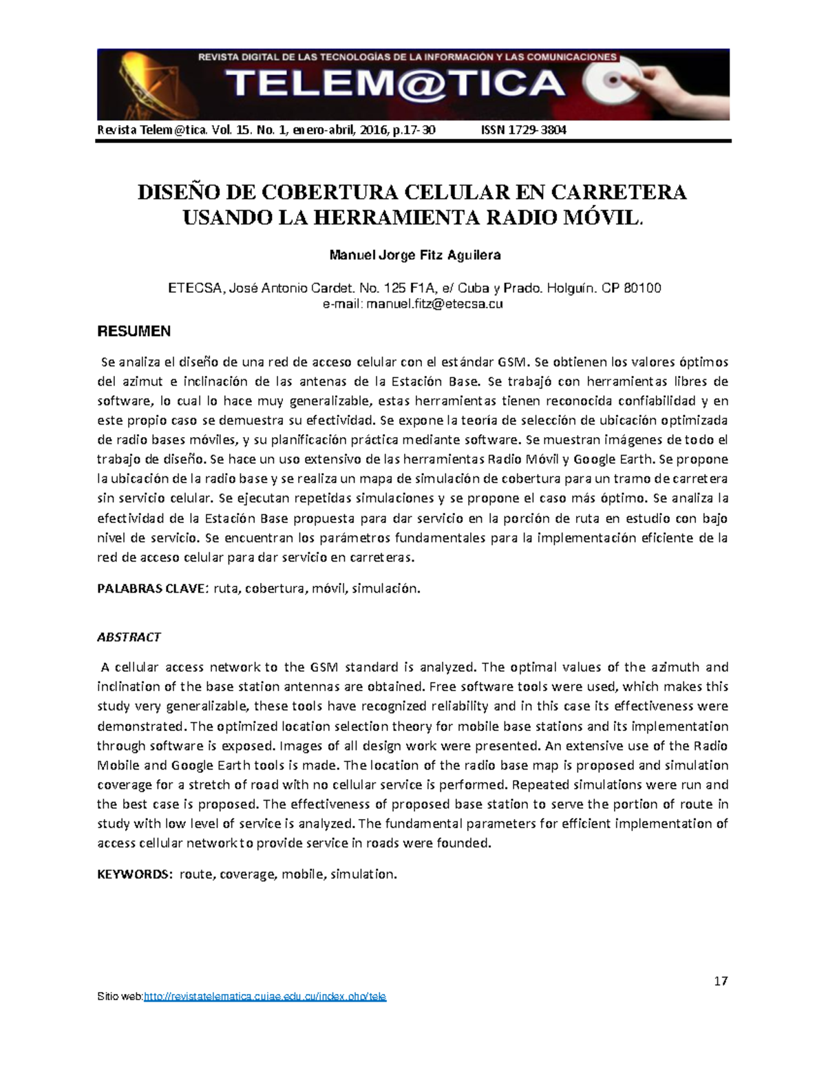 212 609 1 PB - PIB - Revista Telem@tica. Vol. 15. No. 1, enero-abril, 2016, p-30 ISSN 1729- 17 ...