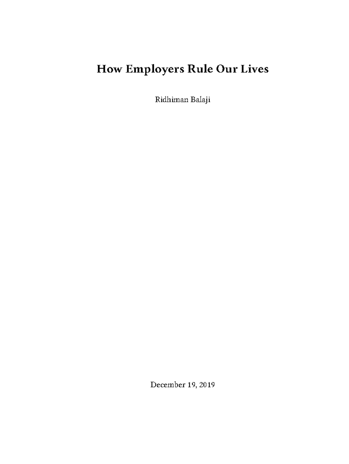 Ridhiman balaji how employers rule our lives - How Employers Rule Our ...