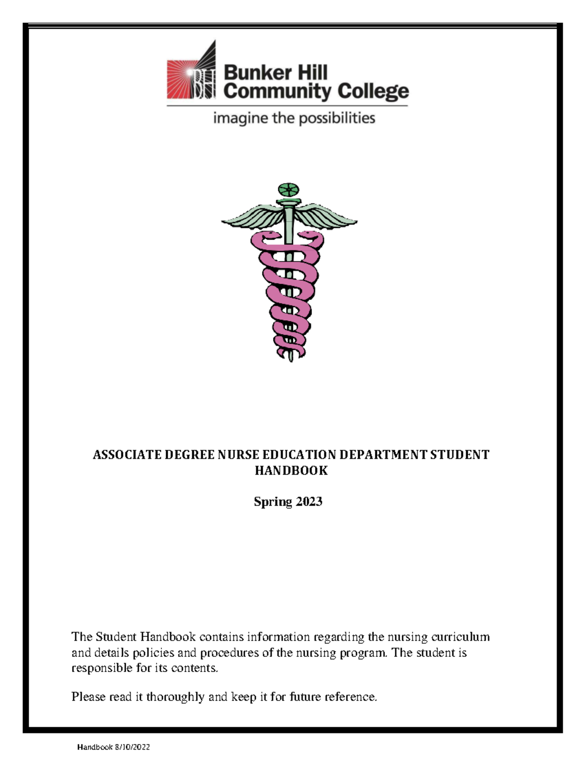 Student Handbook Spring 23 - Handbook 8/10/ ASSOCIATE DEGREE NURSE ...