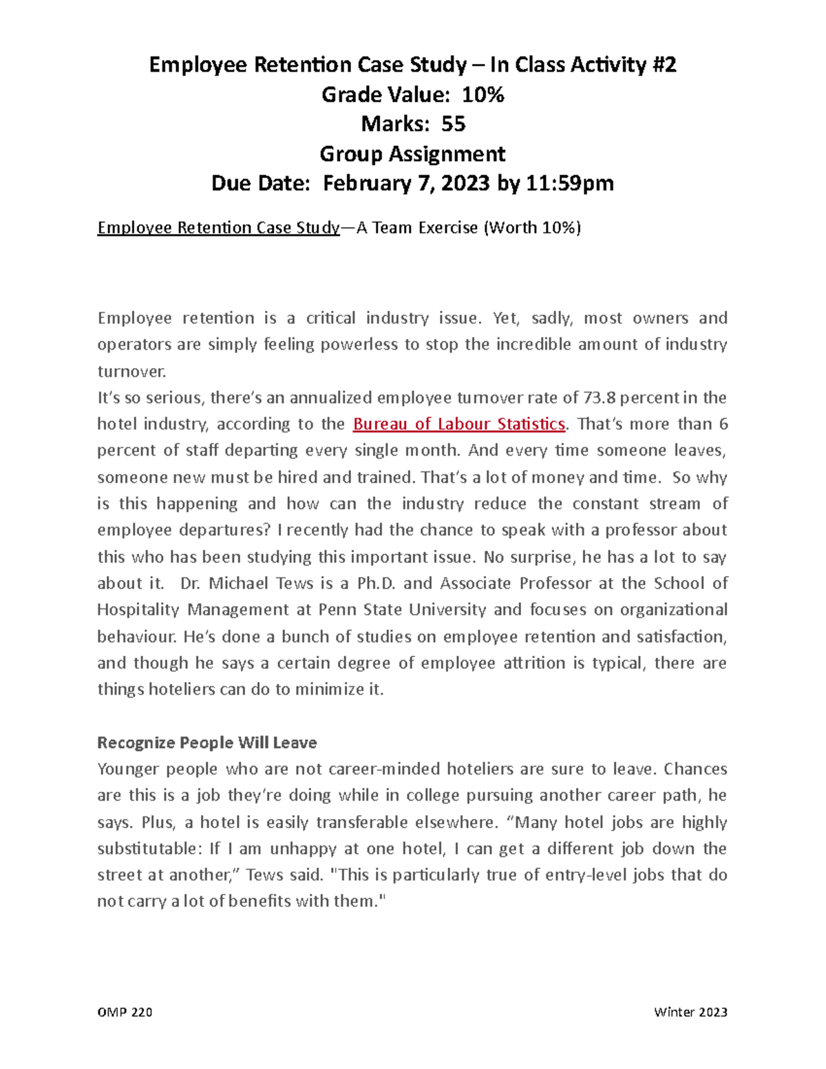 Employee Retention Case Study-In Class Activity #2 - Grade Value: 10% Marks: 55 Group Assignment ...