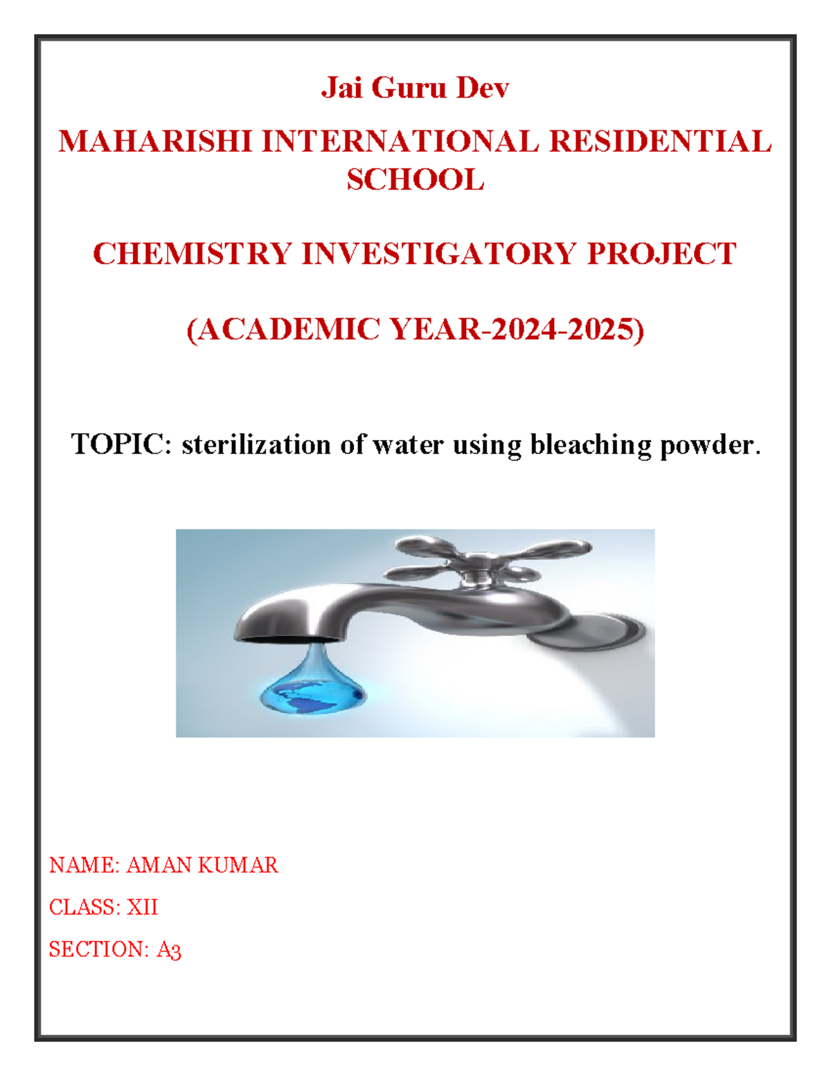 Chemistry Investigatory Project - Jai Guru Dev MAHARISHI INTERNATIONAL RESIDENTIAL SCHOOL ...