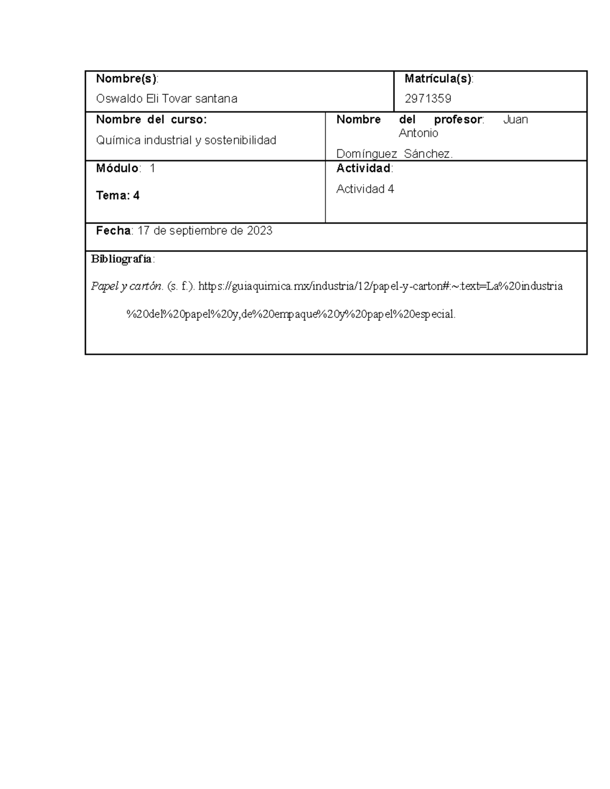 Actividad 4 quimica - activity - Nombre(s): Oswaldo Eli Tovar santana ...