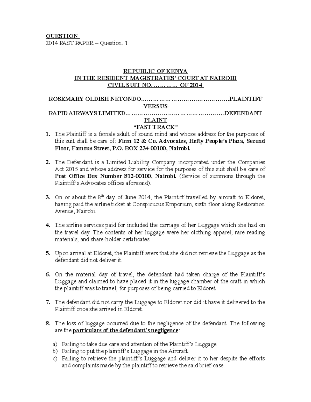 Draft Plaint - Civil Litigation - QUESTION 2014 PAST PAPER – Question ...