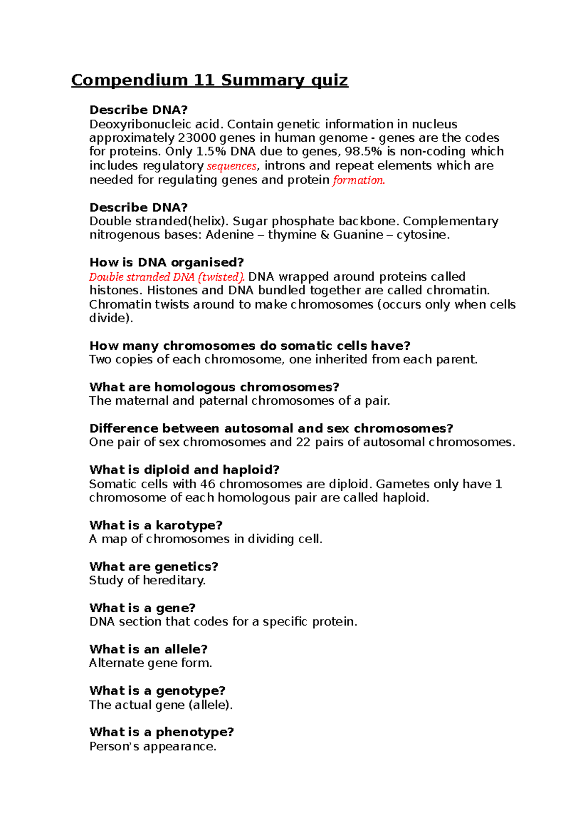 Compendium 11 Summary quiz - Compendium 11 Summary quiz Describe DNA ...