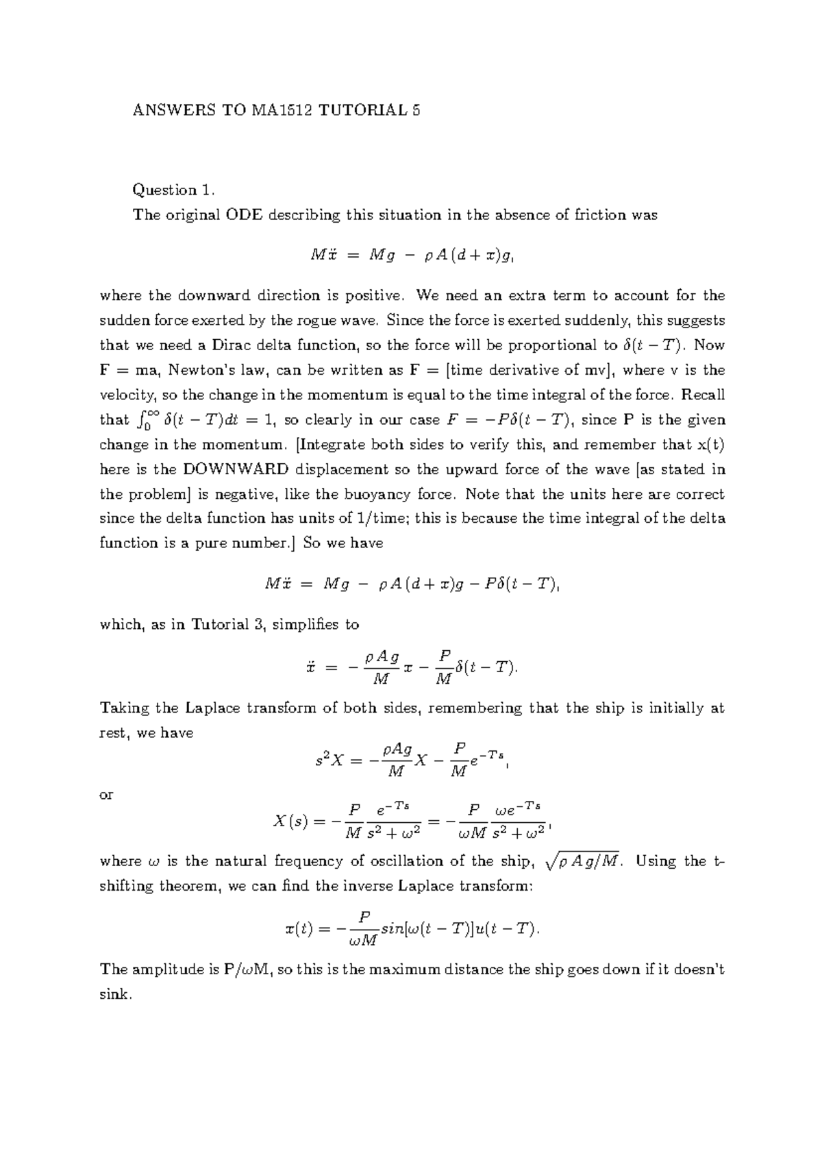MA1512 Tutorial 5 Solutions - ANSWERS TO MA1512 TUTORIAL 5 Question 1. The original ODE ...