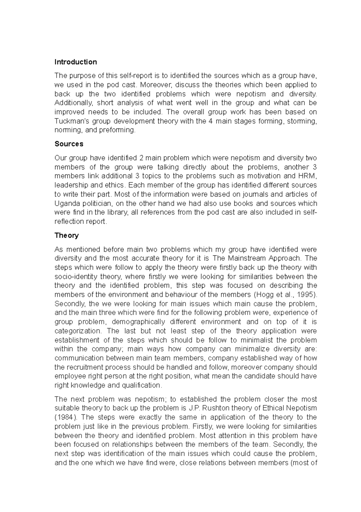 Self-reflective report - Introduction The purpose of this self-report ...