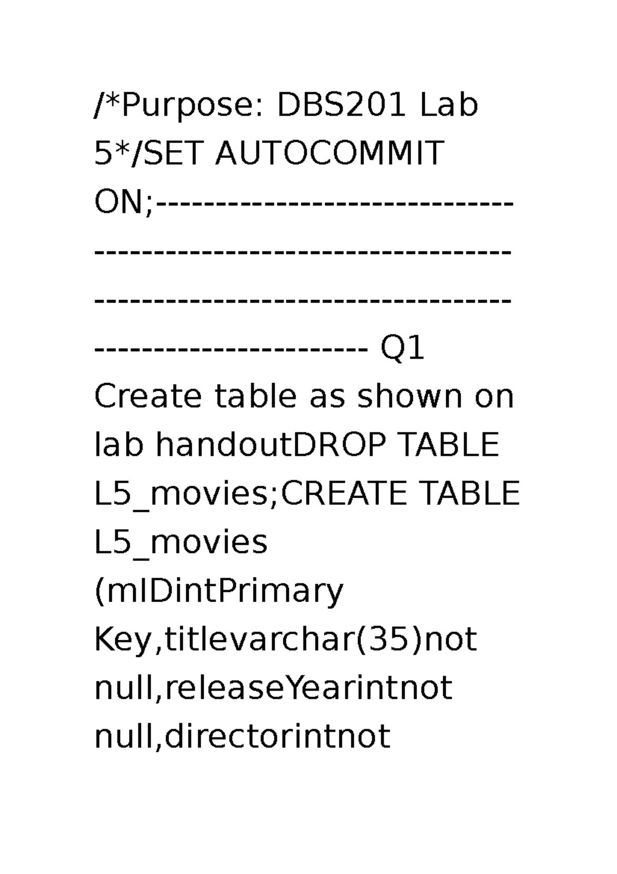 Dbs211lab5 Lab 5 Doandhdhd Purpose Dbs201 Lab 5set Autocommit On Q Create Table As 