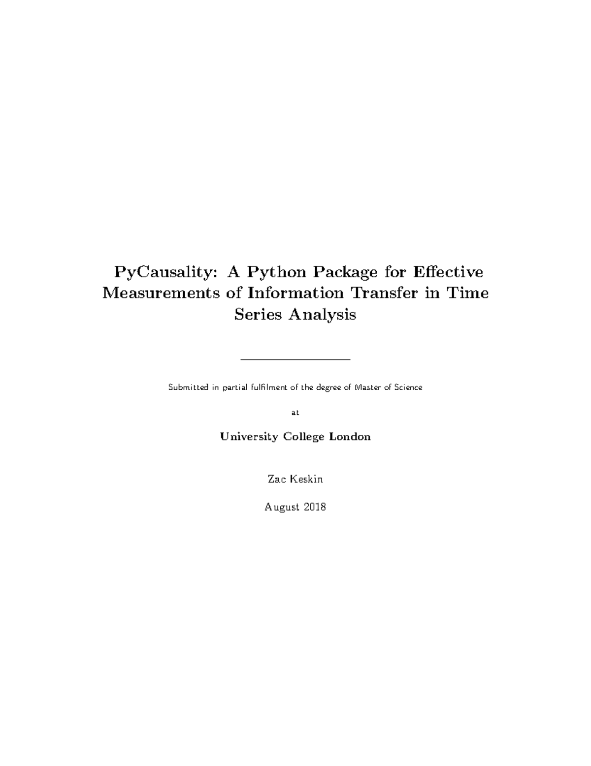 Zac Keskin - MSc Dissertation - PyCausality: A Python Package for Effective Measurements of ...