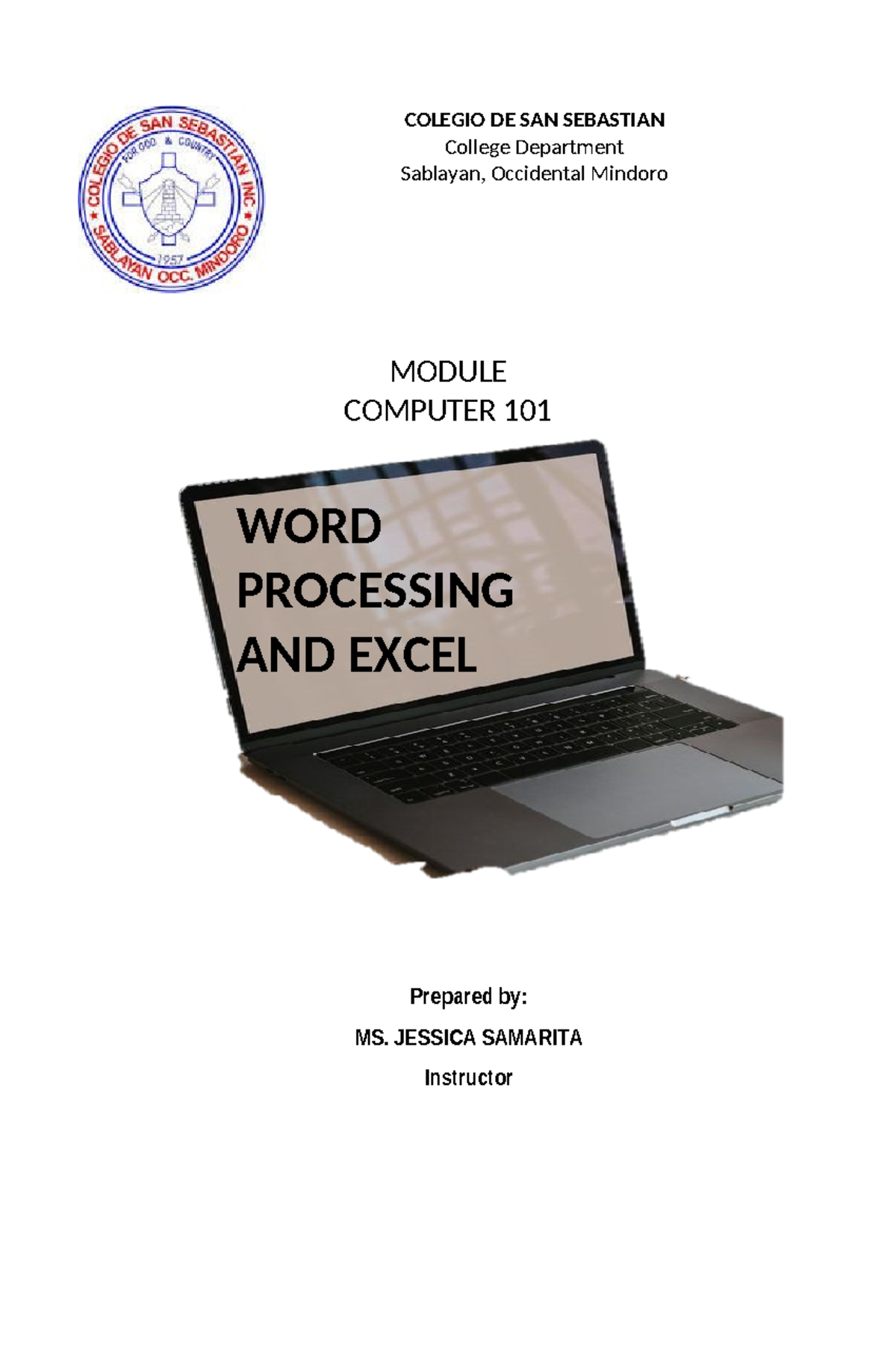 COMP101- Excel- Module - COLEGIO DE SAN SEBASTIAN College Department ...